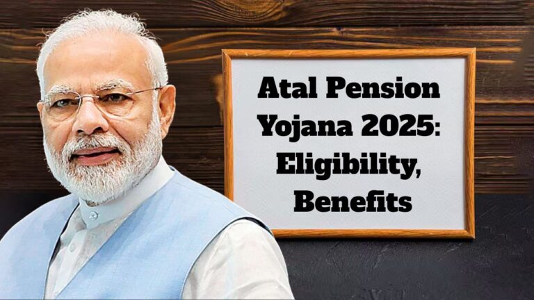 Atal Pension Yojana 2025: Get Up to ₹5,000 Monthly Pension — Eligibility, Benefits & Online ...